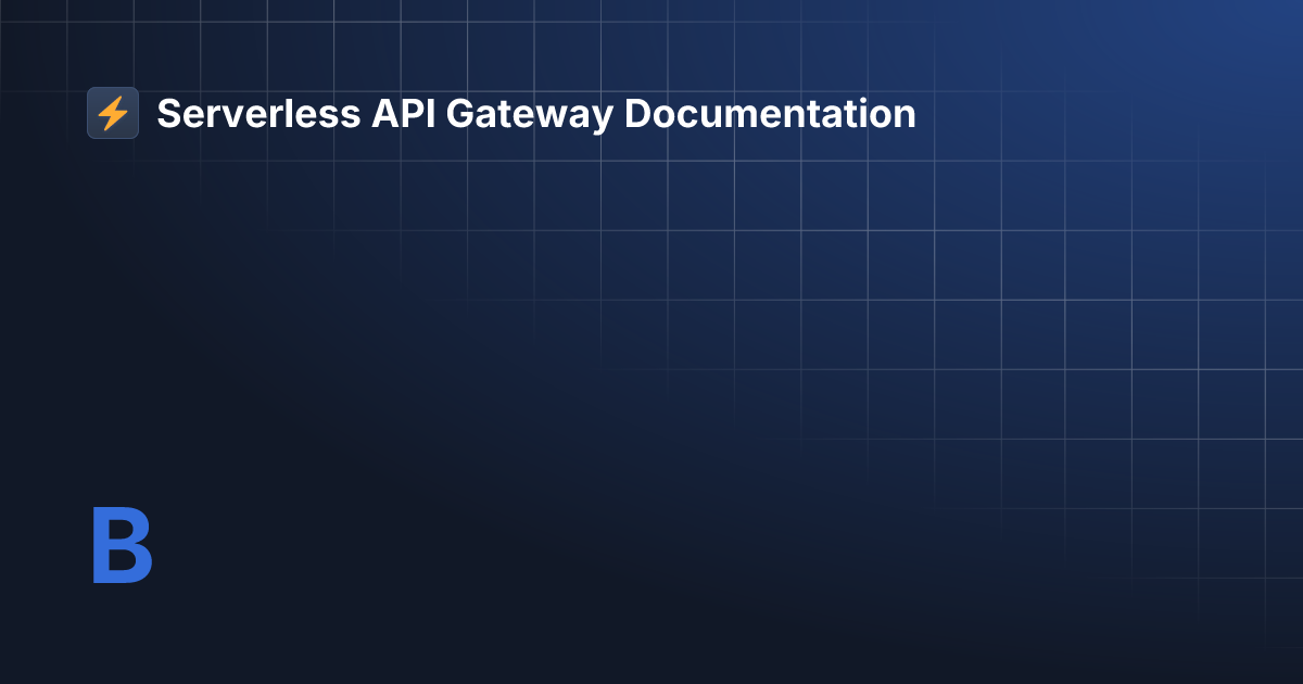 B Serverless Api Gateway Documentation 0075